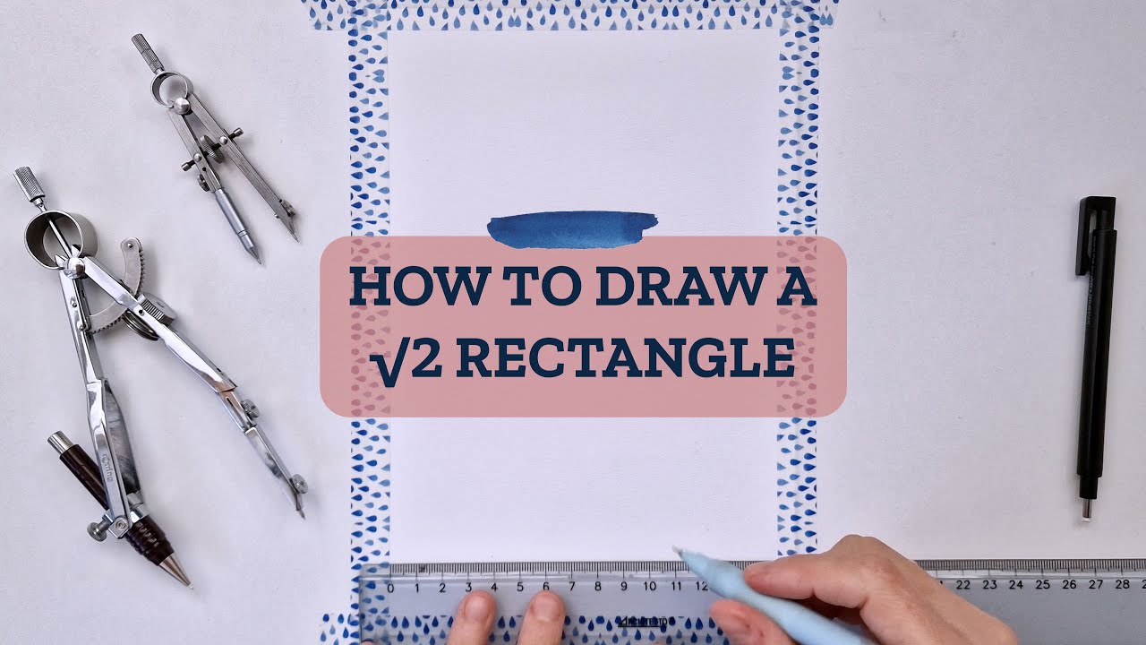 How to draw a root 2 rectangle (with compass and ruler) - YouTube