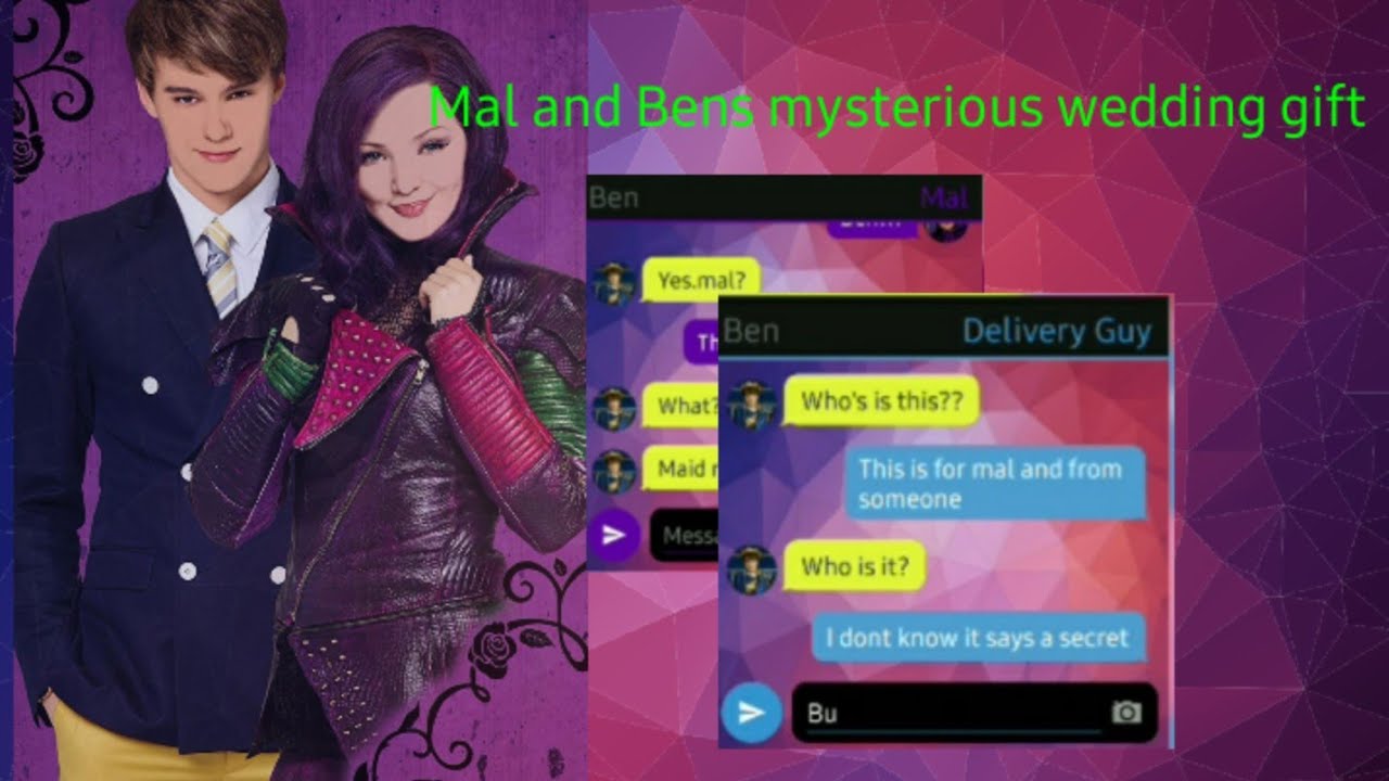 Mal and Bens Mysterious Wedding Gift | Descendants texting story ...