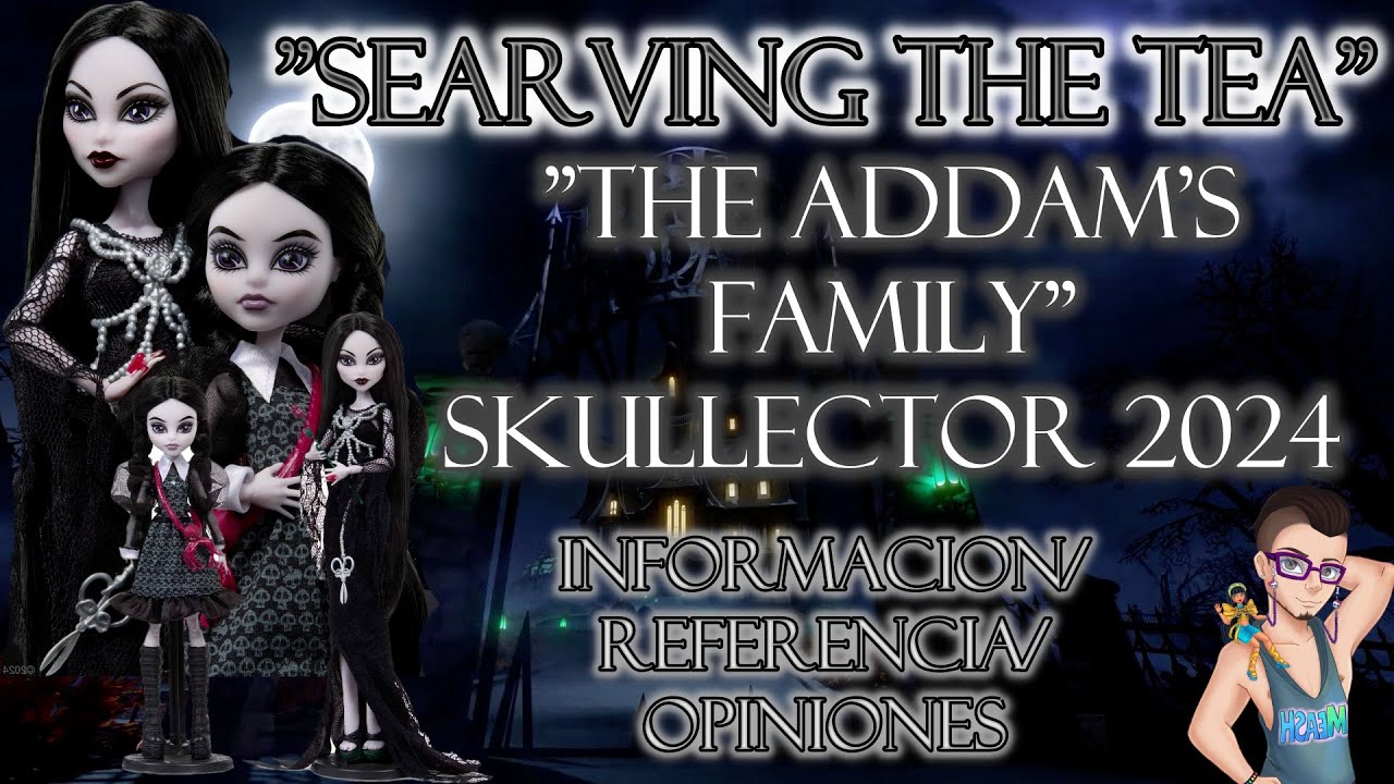 Monster High Skullector "The Addam's Family"/ Monster High Latino ...