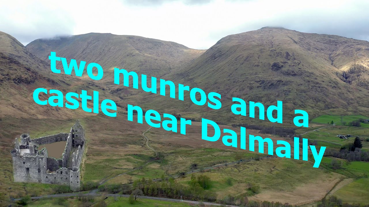 2 Munros and a Castle near Dalmally. (Beinn a Chochuill and Beinn ...