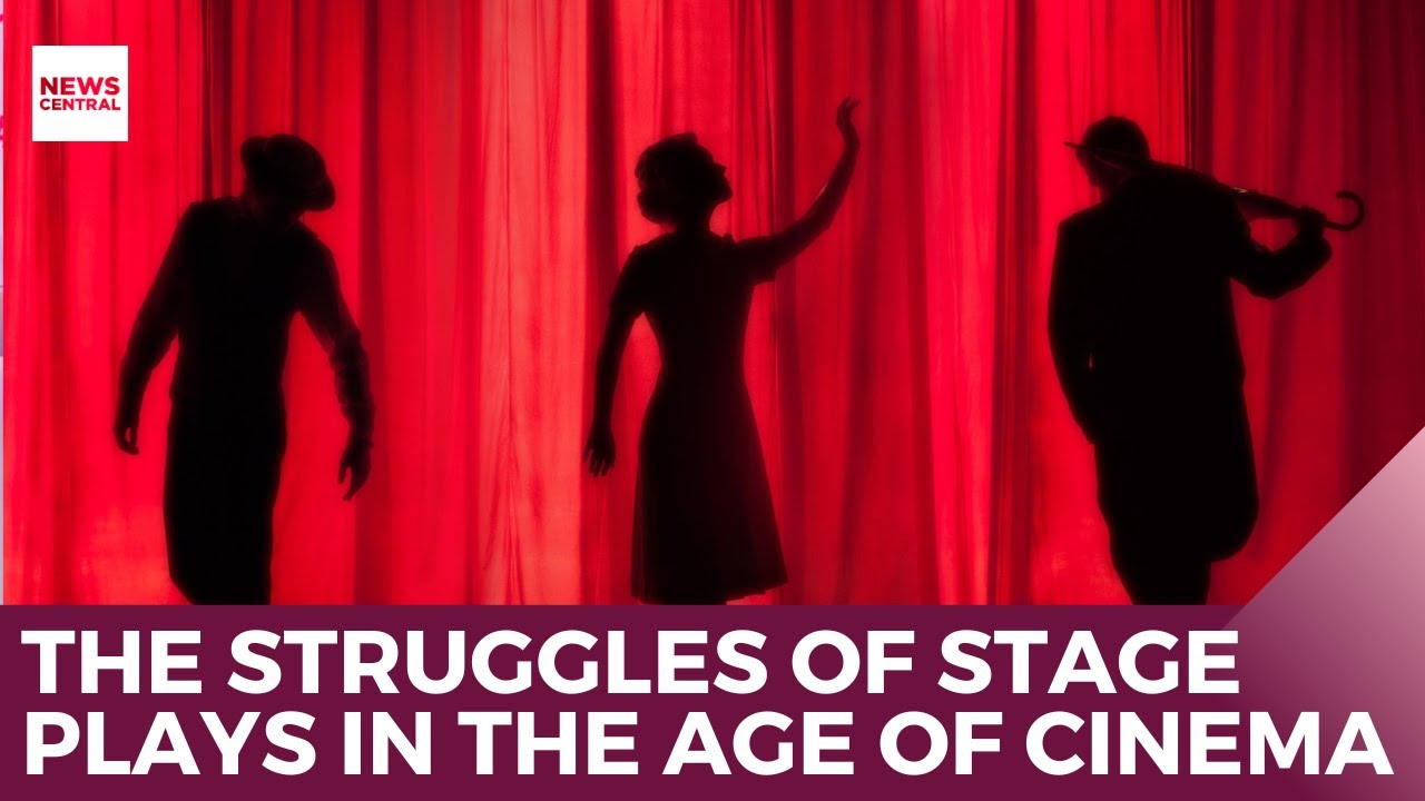 Why Stage Plays Are Losing Their Spotlight in the Age of Cinema - YouTube
