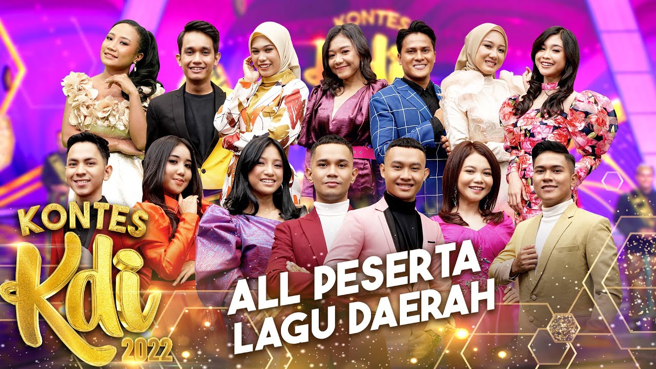All Peserta Nyanyikan Lagu Daerah Masing-Masing | KONTES KDI 2022 - YouTube