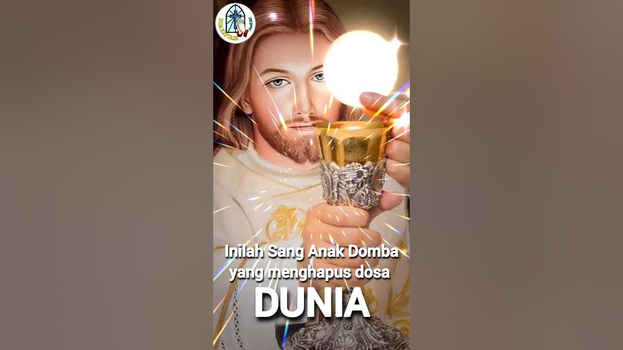 Anak Domba yang menghapus dosa Dunia⚪️ - YouTube