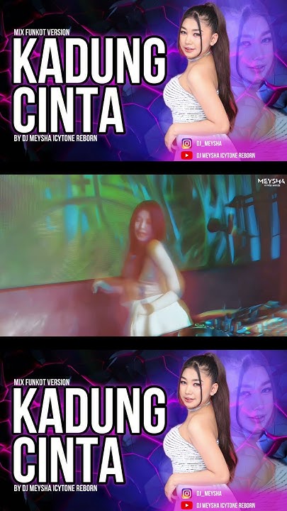 FUNKOT - KADUNG CINTA FUNKOT MADURA 2024 BY DJ MEYSHA #dj #djfunkotsurabaya #viraldjsongs # ...