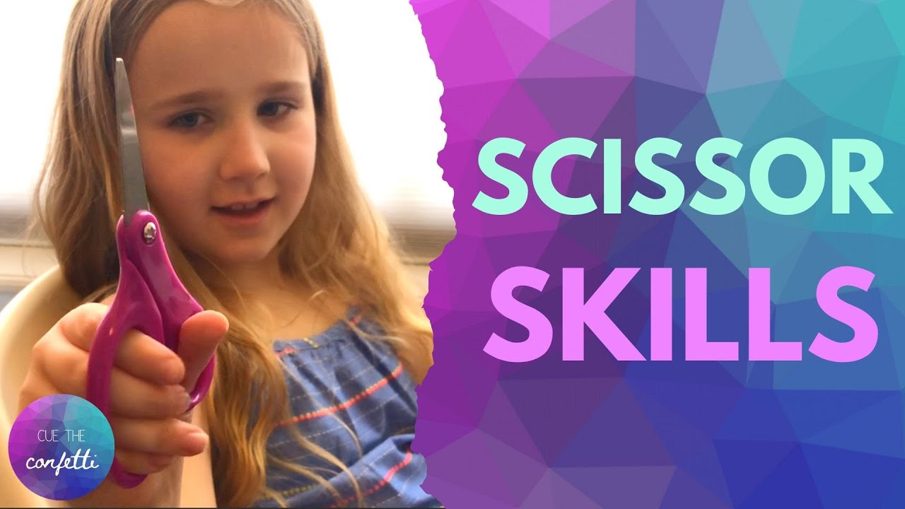Scissor Skills Youtube