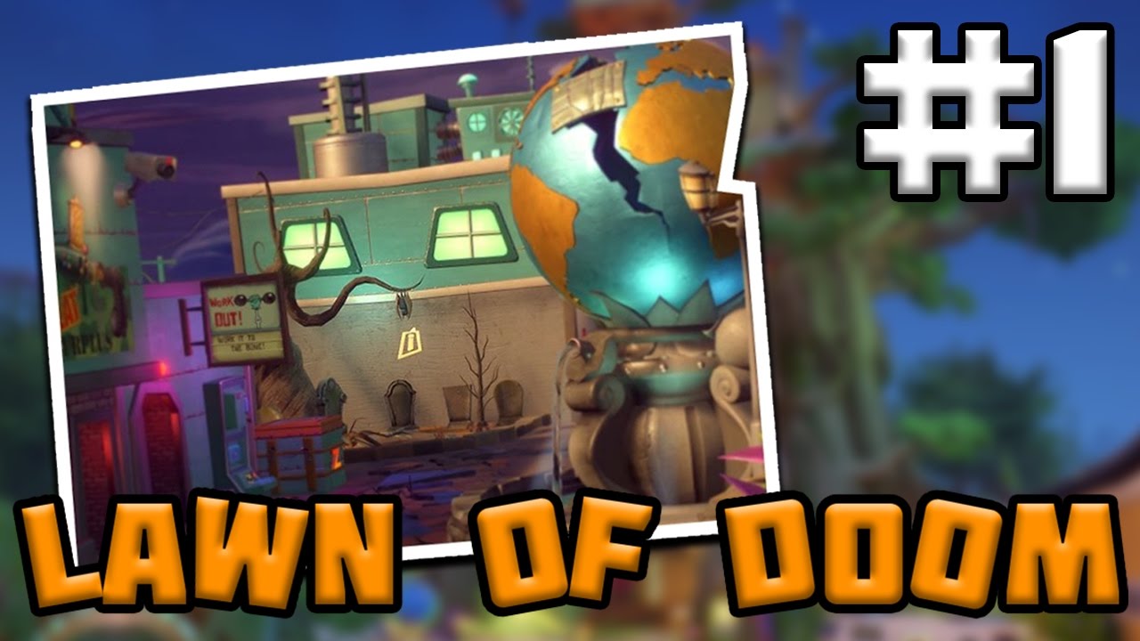 LAWN OF DOOM QUEST #1 - Plants vs Zombies Garden Warfare 2 (HALLOWEEN ...