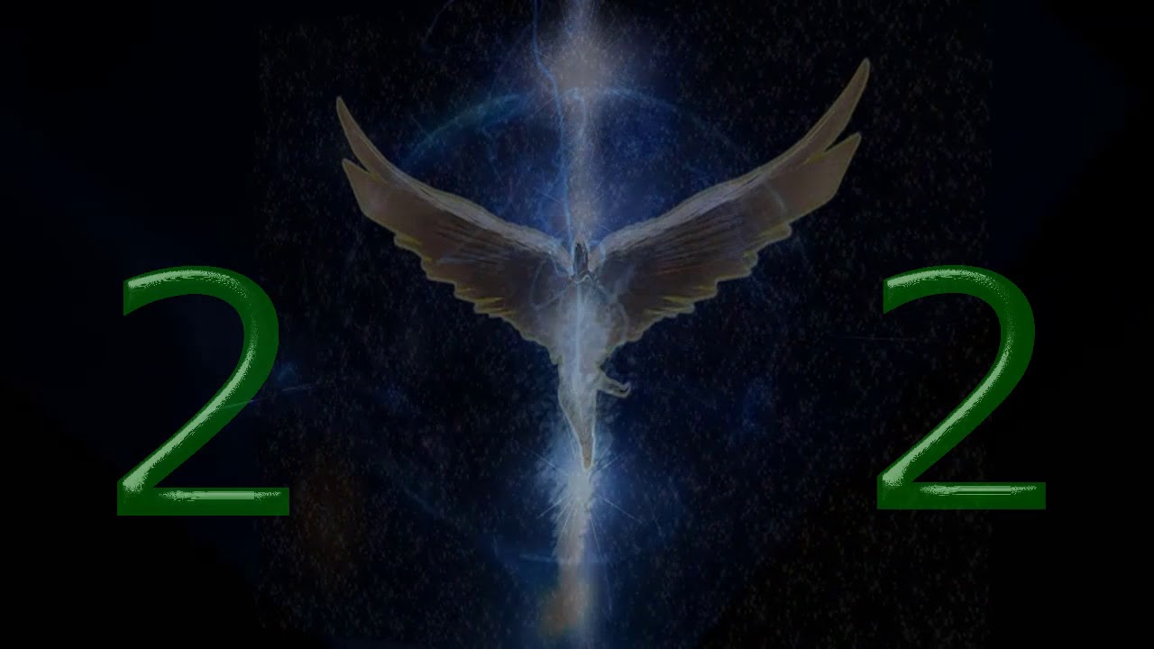 Angel Number 22 The Meaning Of Angel Number 22 YouTube