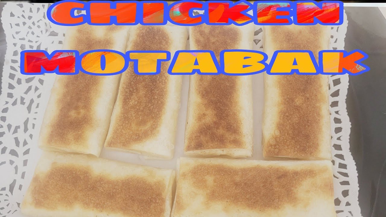 MAKING CHICKEN MOTABAK/PRISNANS 73 - YouTube