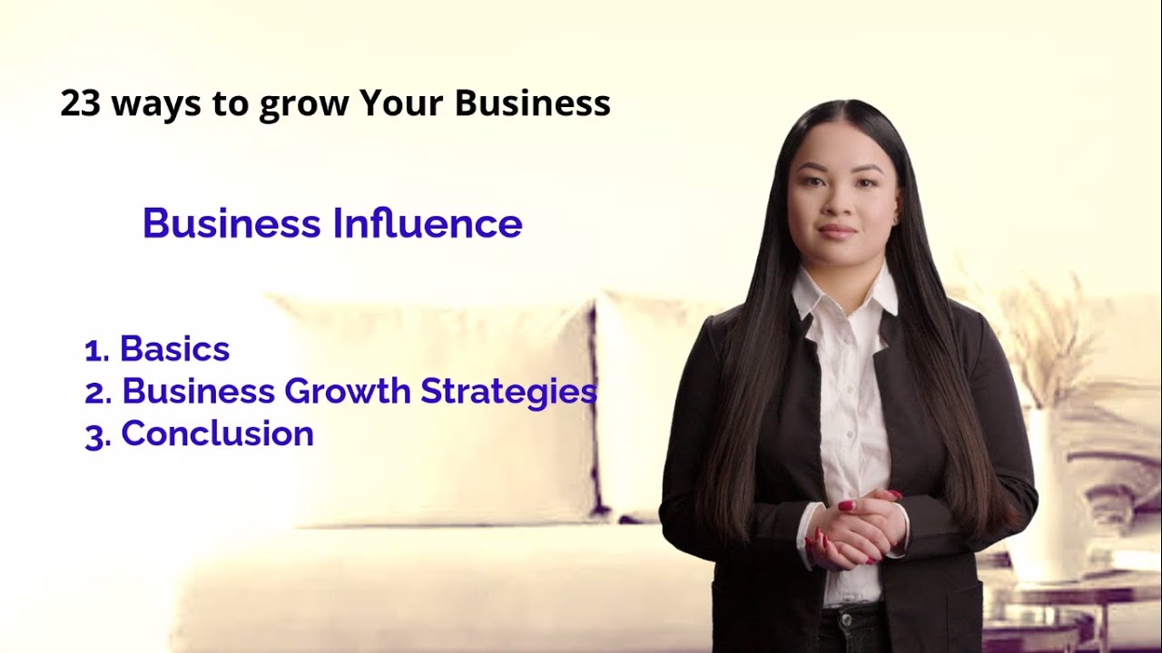 8. Business Influence | 23 ways to grow your business | business ...