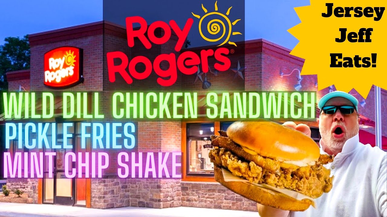 🍔 Jersey Jeff Eats | Roy Rogers Wild Dill Chicken Sandwich, Pickle ...