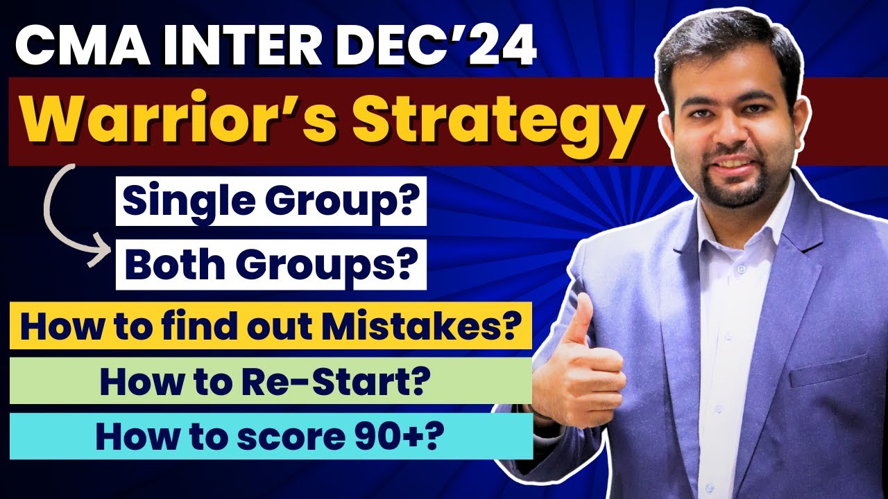 Warrior's Strategy for Guaranteed Success in Dec'2024 CMA Inter Exam # ...