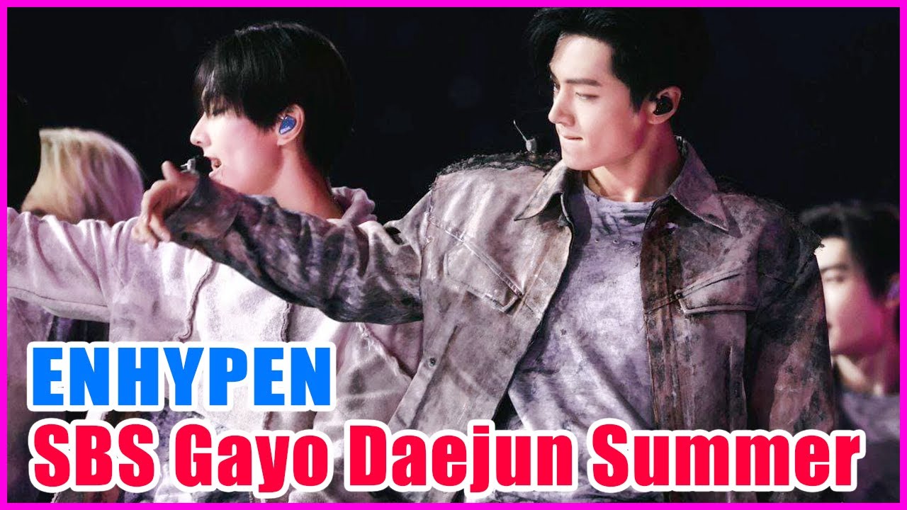 [Eng Sub] ENHYPEN XO(Only If You Say Yes) | SBS Gayo Daejun Summer 2024 Fancam - YouTube