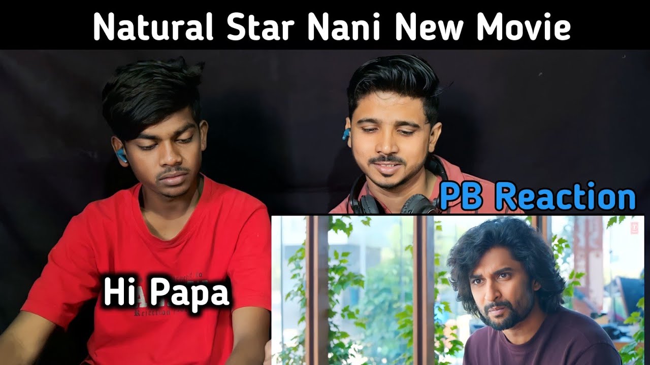 HI PAPA (Official Trailer): Nani, Mrunal Thakur | Baby Kiara K ...