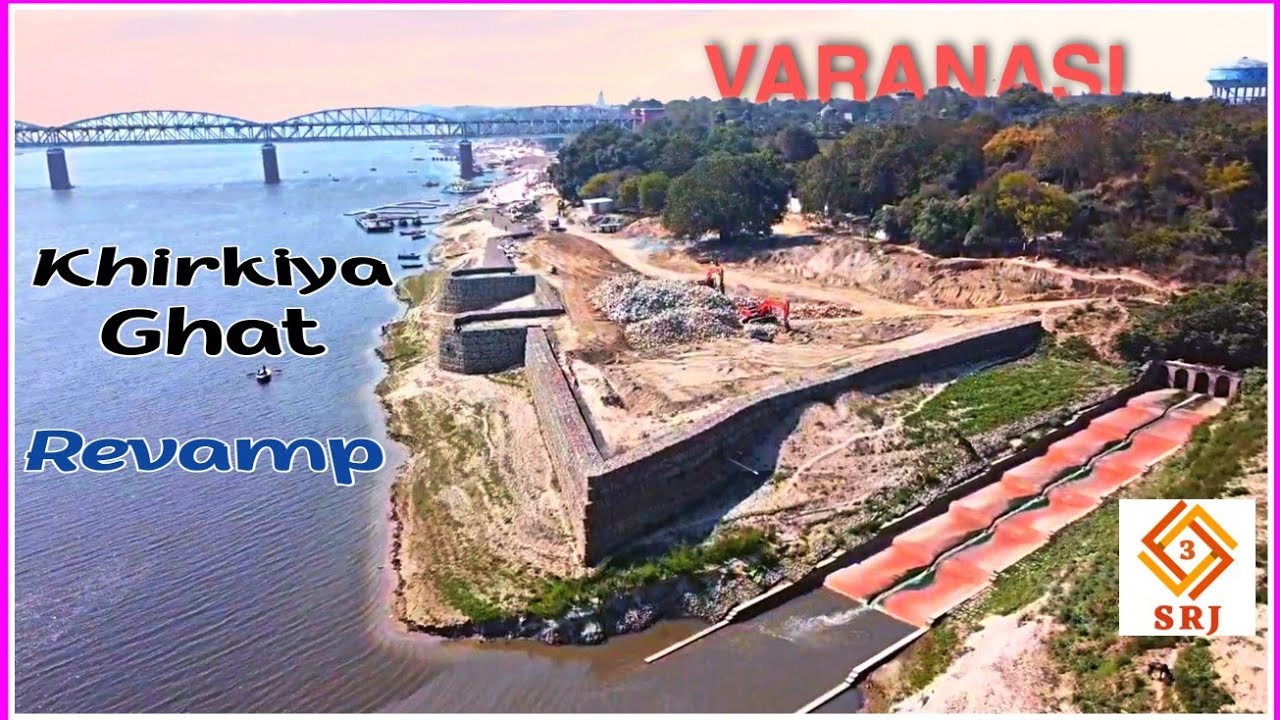 Khirkiya Ghat Varanasi | India's Most Advanced Ghat | Khidkiya Ghat ...