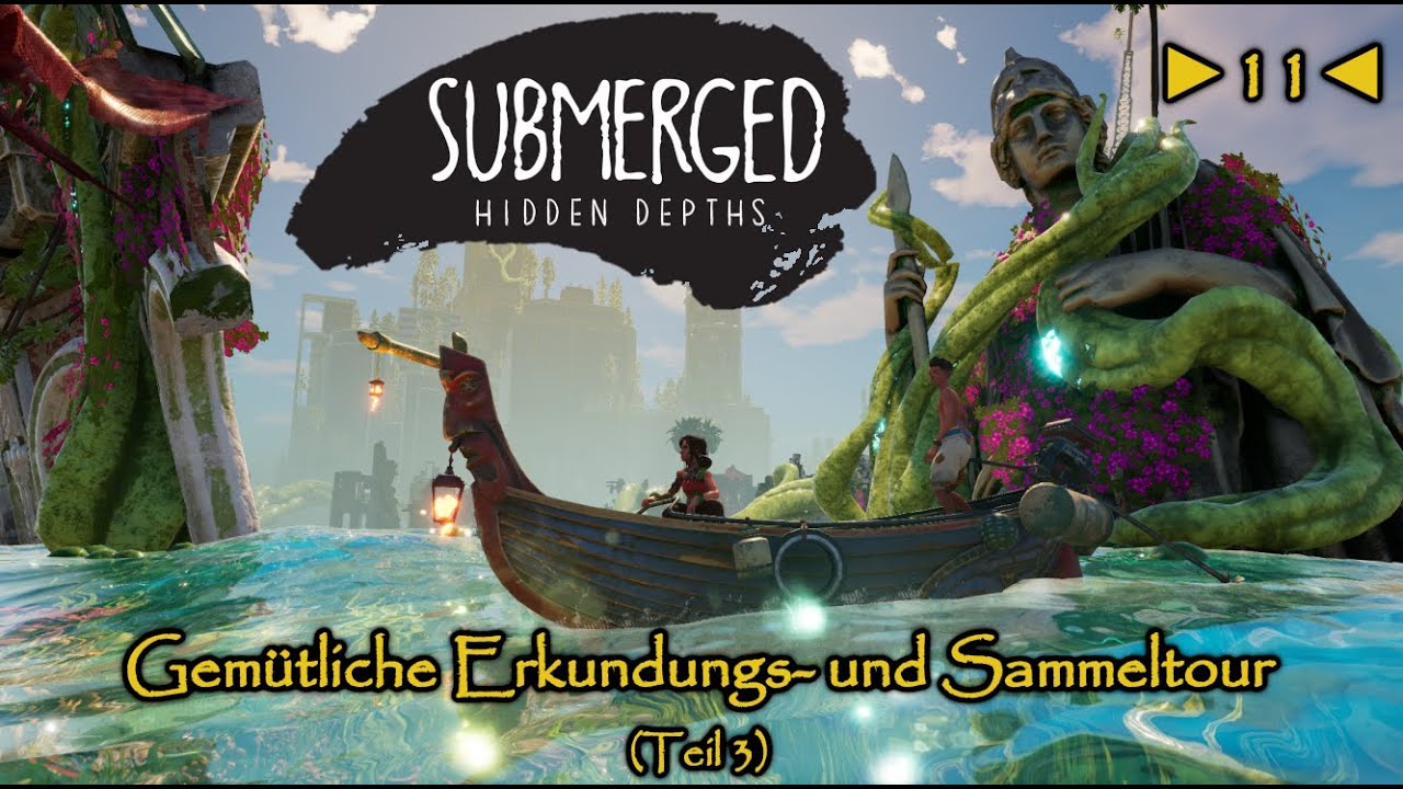 Submerged 2 - Hidden Depths - 11 - Gemütliche Erkundungs- und ...