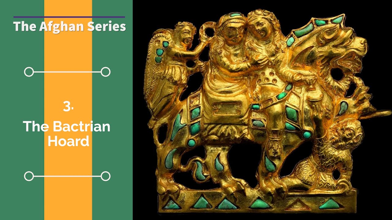 Bactrian Hoard - YouTube