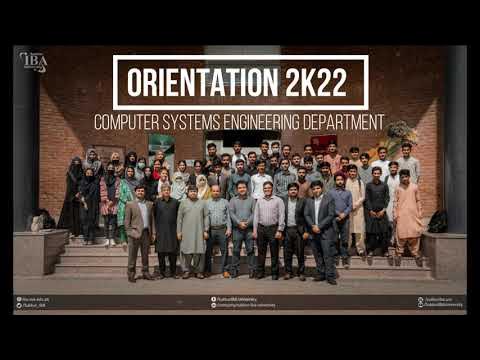 Computer systems Engineering department Orientation Batch 2022 | Sukkur ...