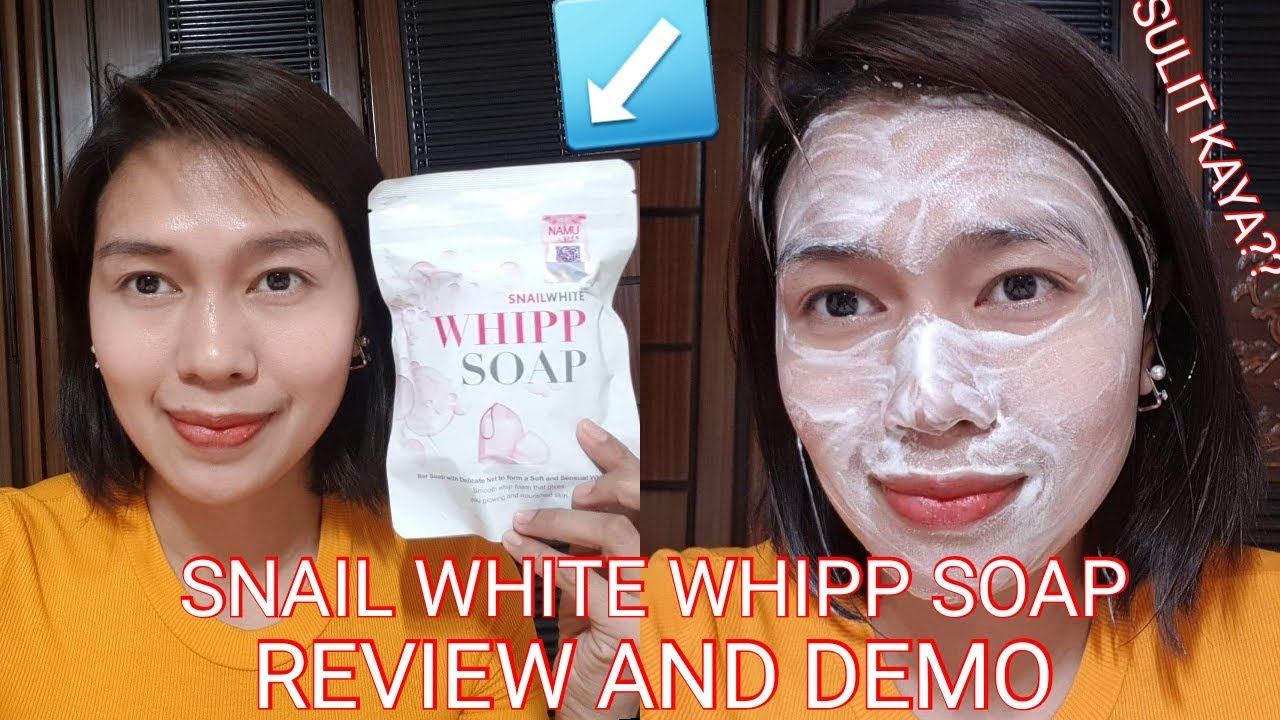 SNAIL WHITE WHIPP SOAP REVIEW AND DEMO MRS KRIS AQUINO SOAP ENDORSEMENT ...