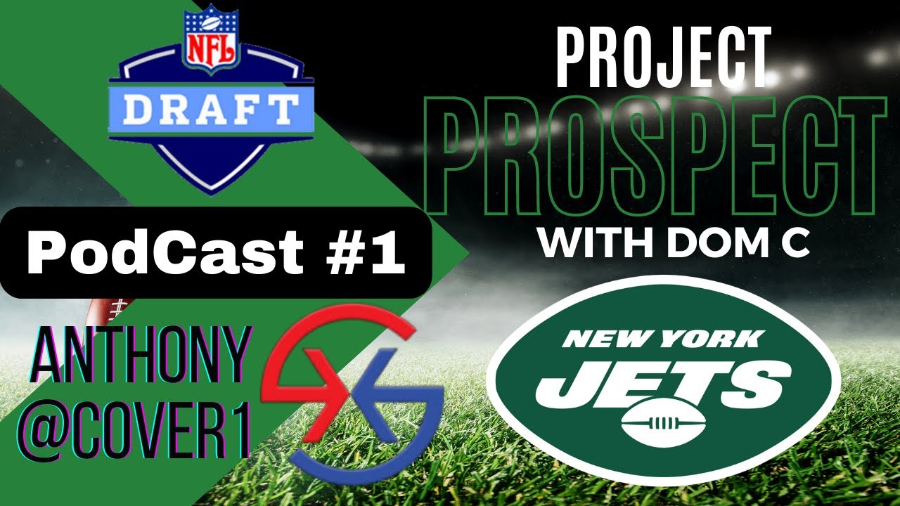 Project Prospect Podcast #2 w/ Anthony- Cover 1 NFL Film Breakdowns ...
