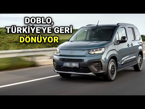 Fiat Doblo, Türkiye'ye geri dönüyor! 23 yılda 2,3 milyon Doblo üretildi