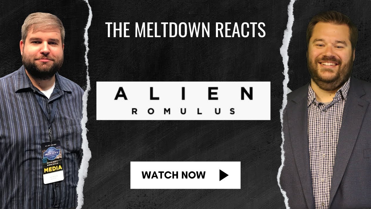 Alien: Romulus Trailer Reaction | The Meltdown - YouTube