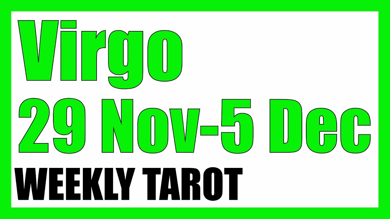 VIRGO WEEKLY TAROT - "Incoming Phone Call" Nov 29th - Dec 5th 2021 ...
