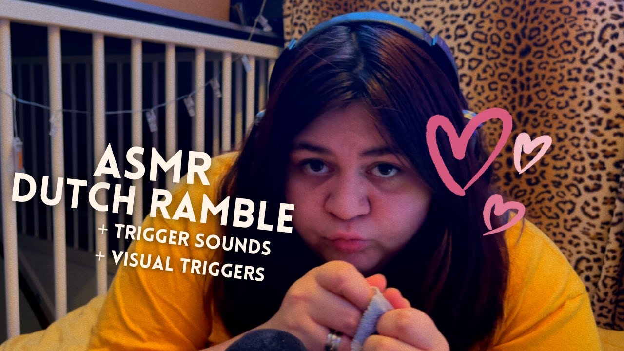 🇳🇱 ASMR Dutch Ramble + Trigger Sounds! 🇳🇱 // Joey-Jazz ASMR - YouTube