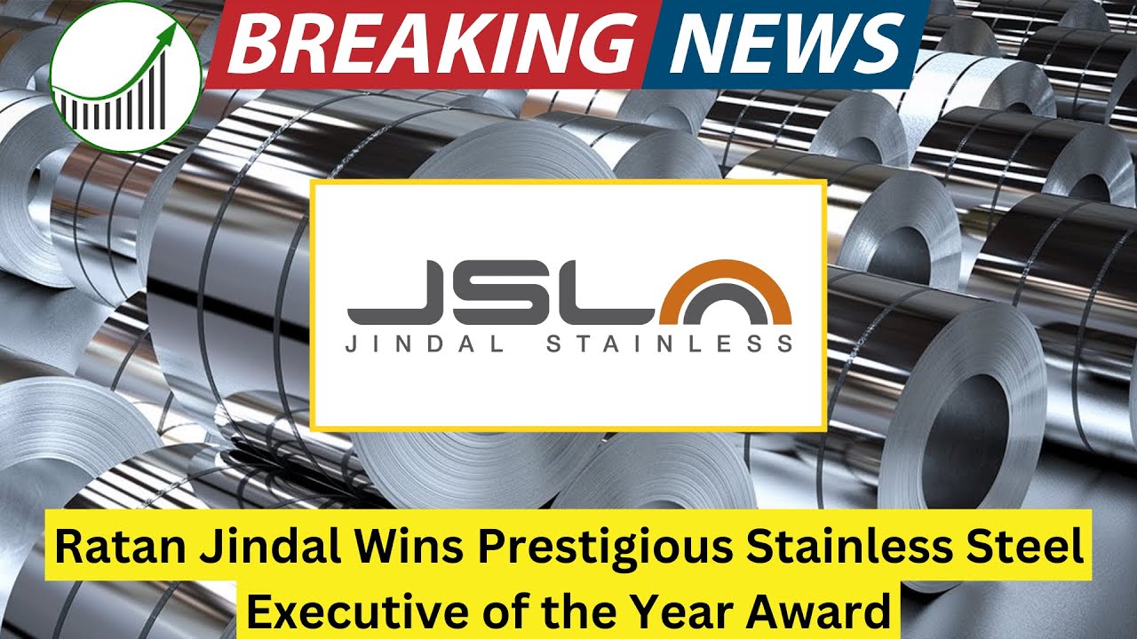Ratan Jindal Wins Prestigious Stainless Steel Executive of the Year ...