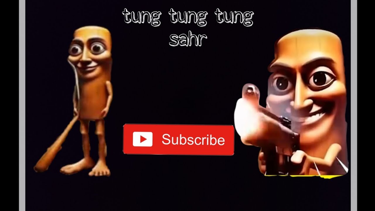 Tung tung tung sahr - YouTube