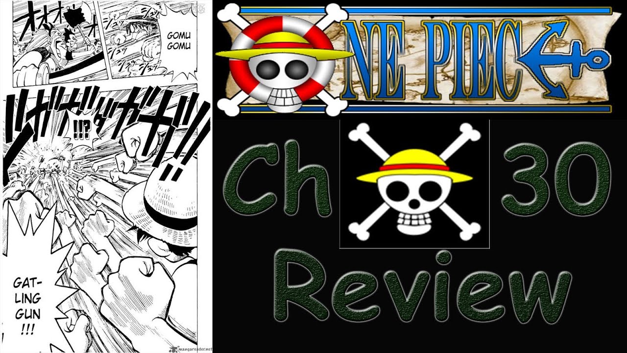 One Piece Chapter 30 Review - Backfire - YouTube