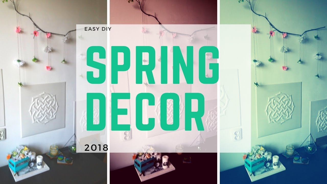 DIY Spring Room Decor 2018 - YouTube