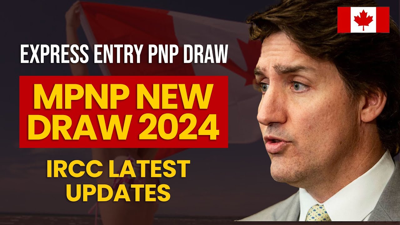Express Entry PNP Draw: MPNP New Draw 2024 | Canada Immigration | IRCC ...