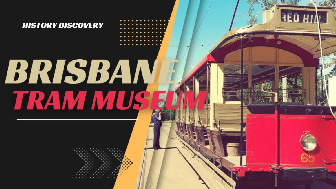 Brisbane Tram Museum 04 브리즈번 트램박물관 ブリスベン トラム交通博物館 Australia - YouTube