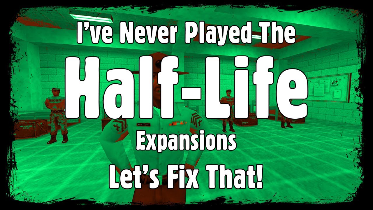 Catching up on the Half-Life Expansions - YouTube