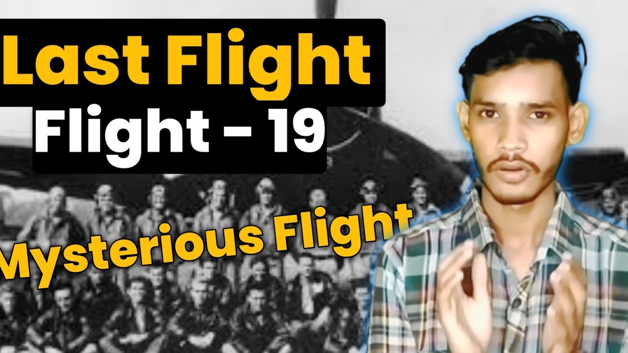 The Mysterious Flight - 19 | What happened To these Flights ?? - YouTube