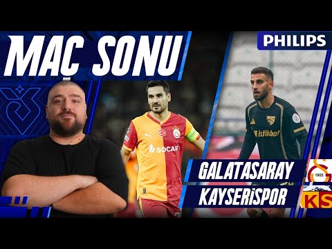 Galatasaray-Kayserispor | Maç Sonu Değerlendirmesi