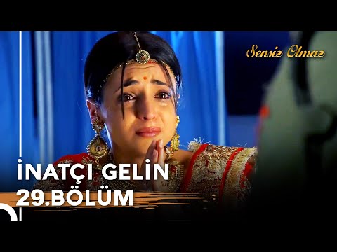 Ben Masumum! | İnatçı Gelin 29.Bölüm
