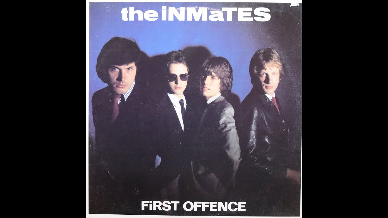 The Inmates - First Offence (1979) [Complete LP] - YouTube