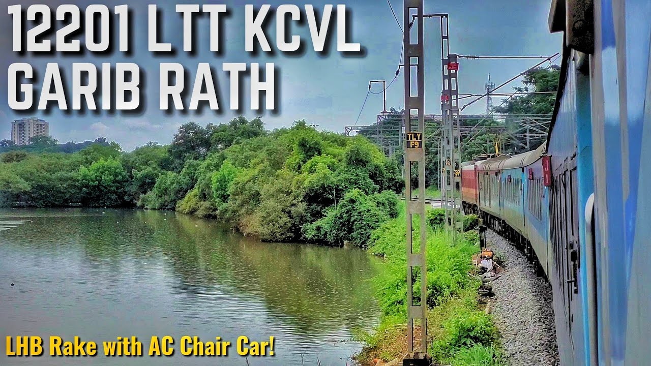 12201 Mumbai LTT - Kochuveli LHB Garib Rath Express Journey in 3AC ...