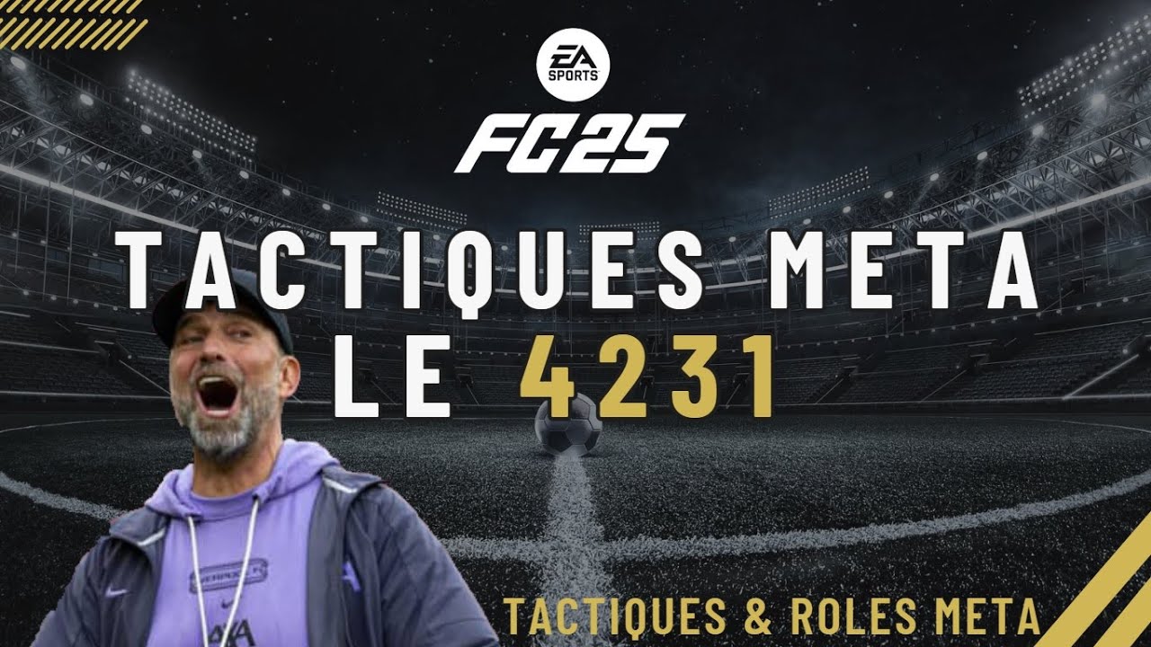 [A JOUR] CONTREZ LE 4213 AVEC UN 4231 🔥 FORMATION *MEILLEURES TACTIQUES ...