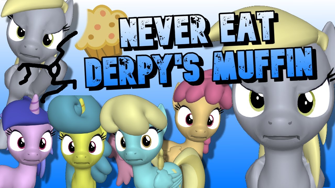 Never Eat Derpy's Muffin (Animation) - YouTube