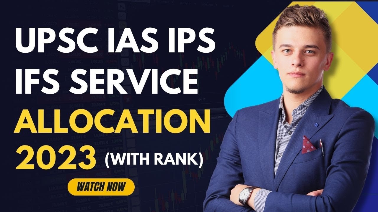 UPSC IAS IPS IFS SERVICE ALLOCATION 1st LIST @iaslifestyle # ...