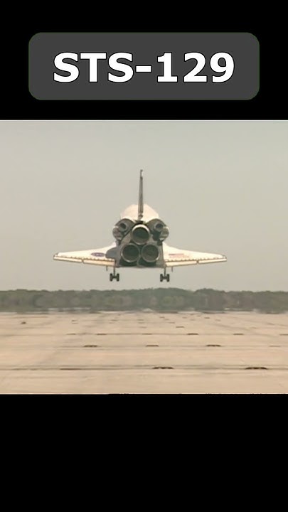 STS-129 LANDING EDIT #atlantis #spaceshuttle #nasa #nasaspaceflight #iss # ...