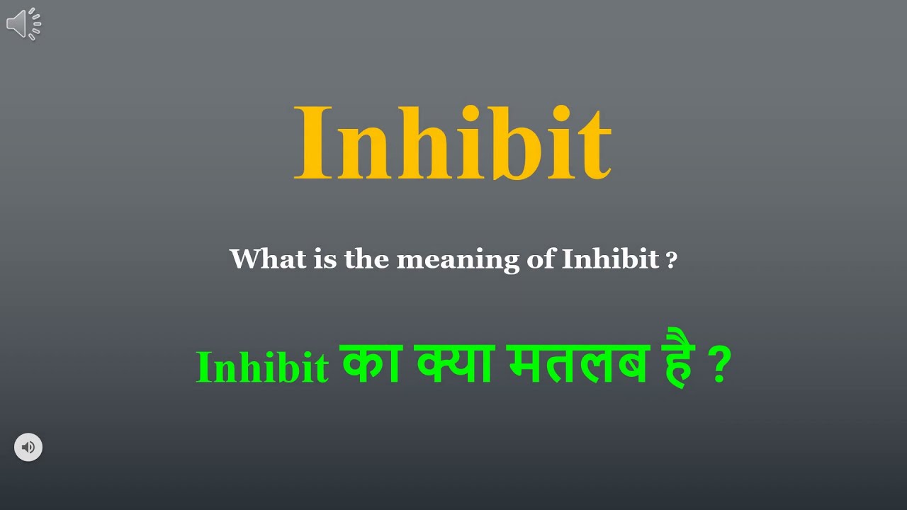 Inhibit Definition