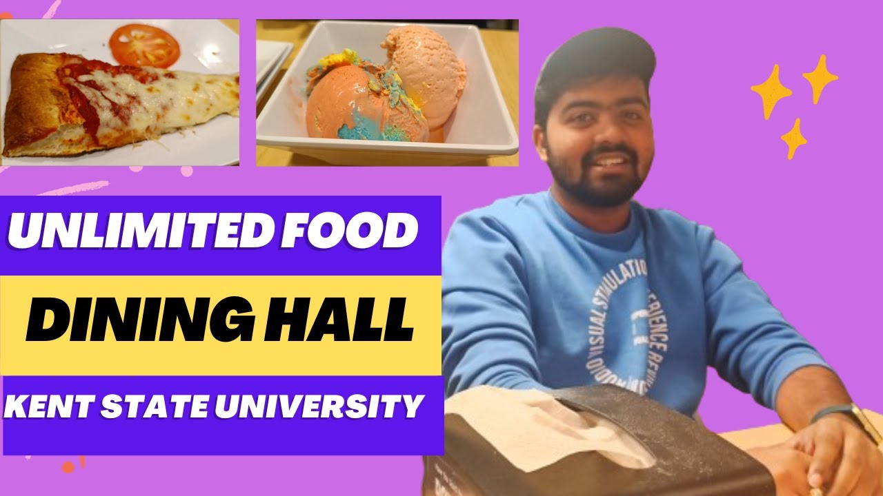 Eastway Dining 🍗 | Kent State University 🎓| #unlimitedfood #studyinusa ...