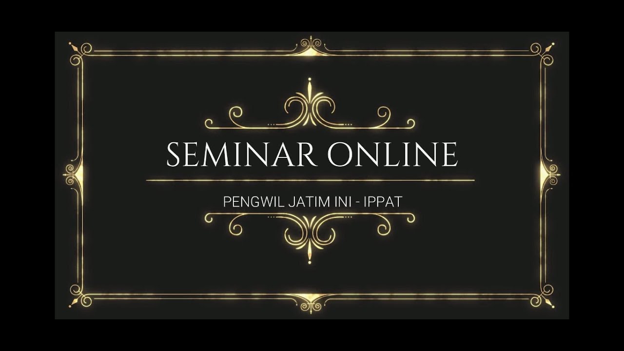 Seminar Online Pengwil Jatim INI IPPAT 13 Mei 2020 - YouTube