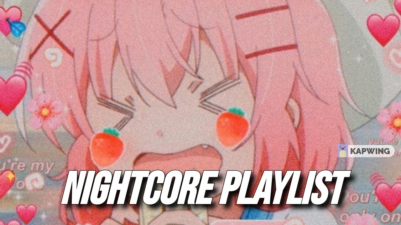 NIGHTCORE SONG PLAYLIST ↪︎ Top 5 Best Nightcore Songs - YouTube