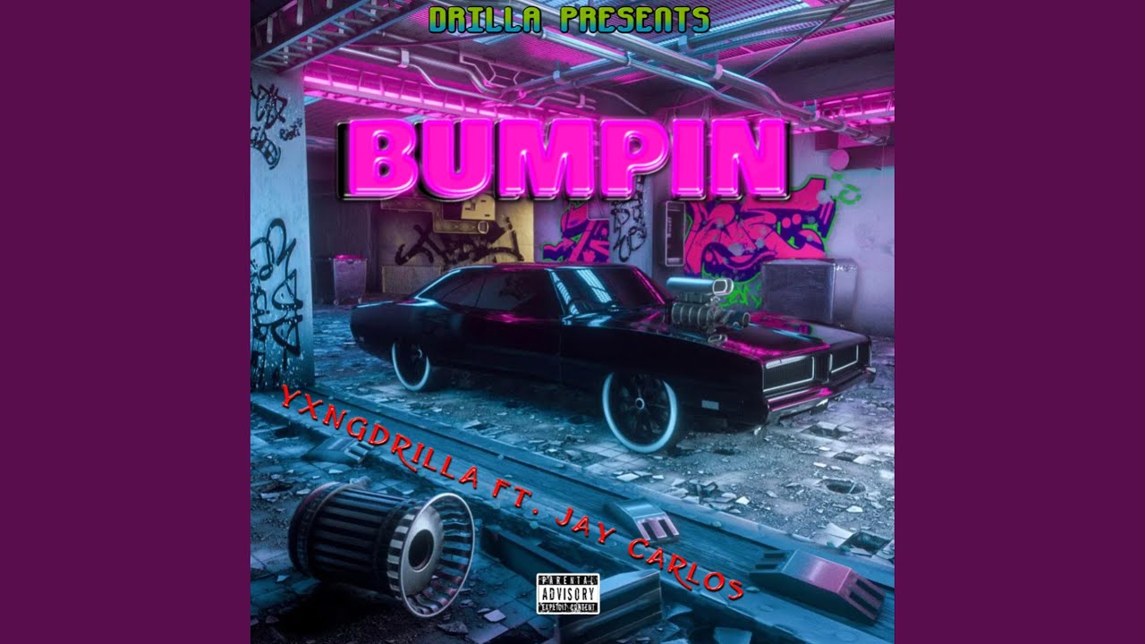 Bumpin (feat. Jay Carlos) - YouTube Music