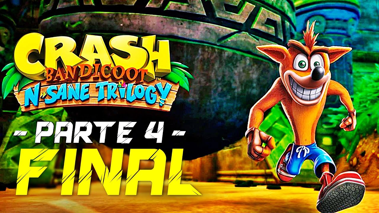 Crash 1: Remake - Parte 4 - Final Nostálgico e Intenso - YouTube