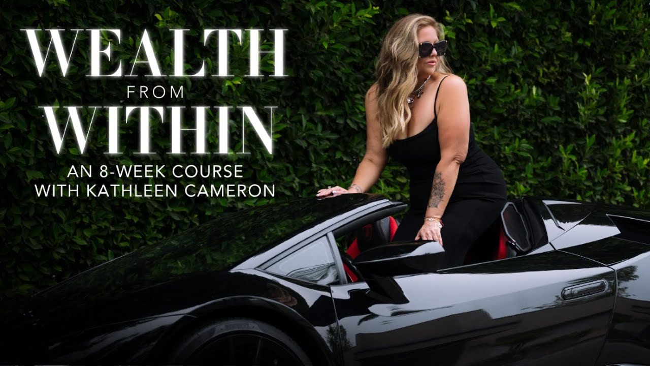 Wealth from Within with Kathleen Cameron - YouTube